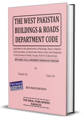 Petiwala Books. West Pakistan Buildings & Roads Department Code